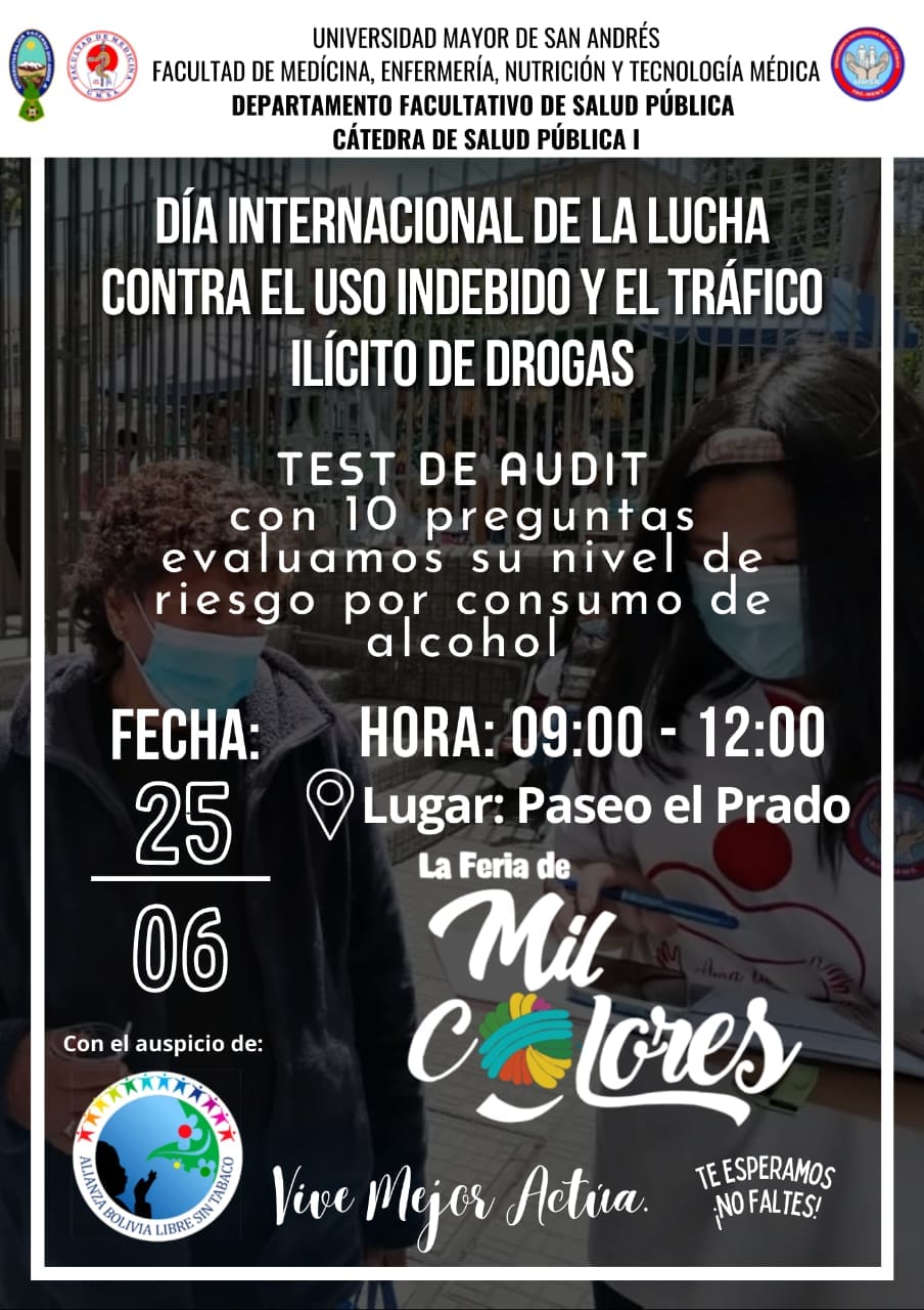 DIA INTERNACIONAL DE LA LUCHA CONTRA EL USO INDEBIDO Y EL TRAFICO ILICITO DE DROGAS - FMENT-UMSA ...